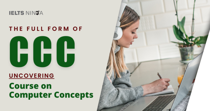 The Full Form of CCC: Uncovering Course on Computer Concepts